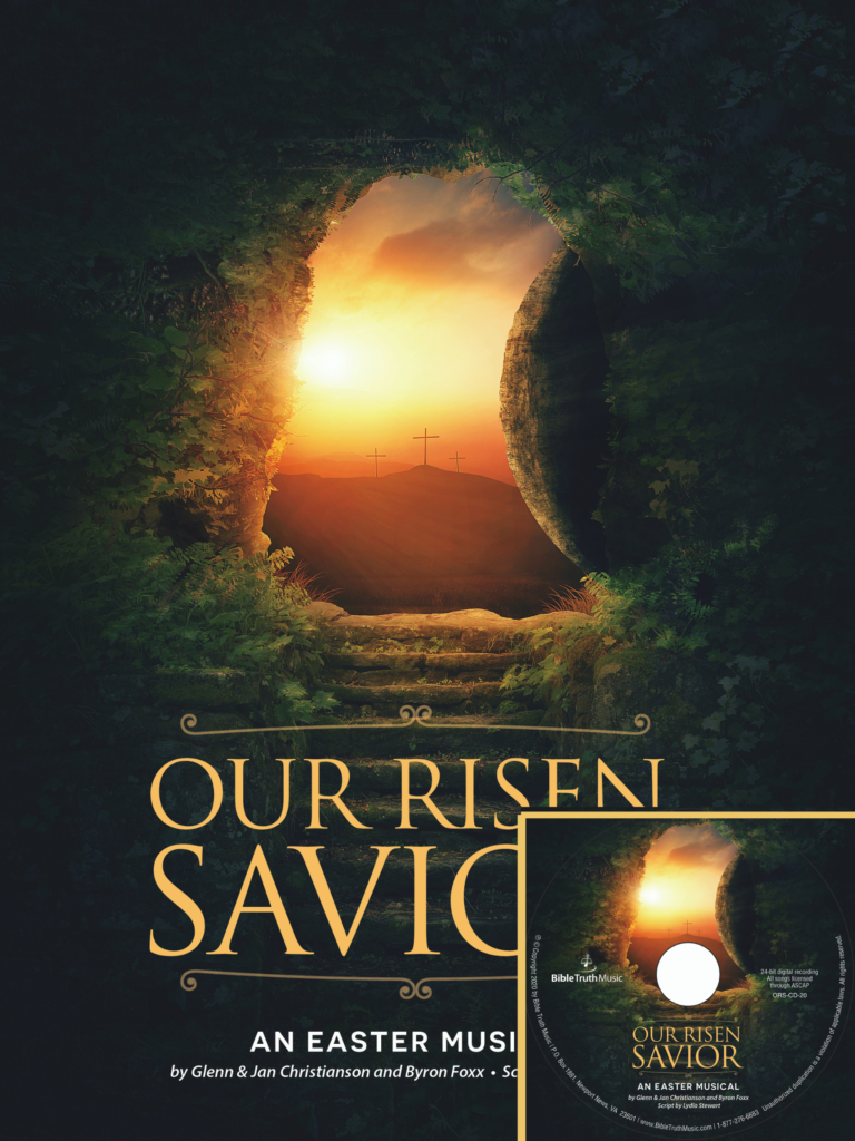 Our Risen Savior Collection – Bible Truth Music